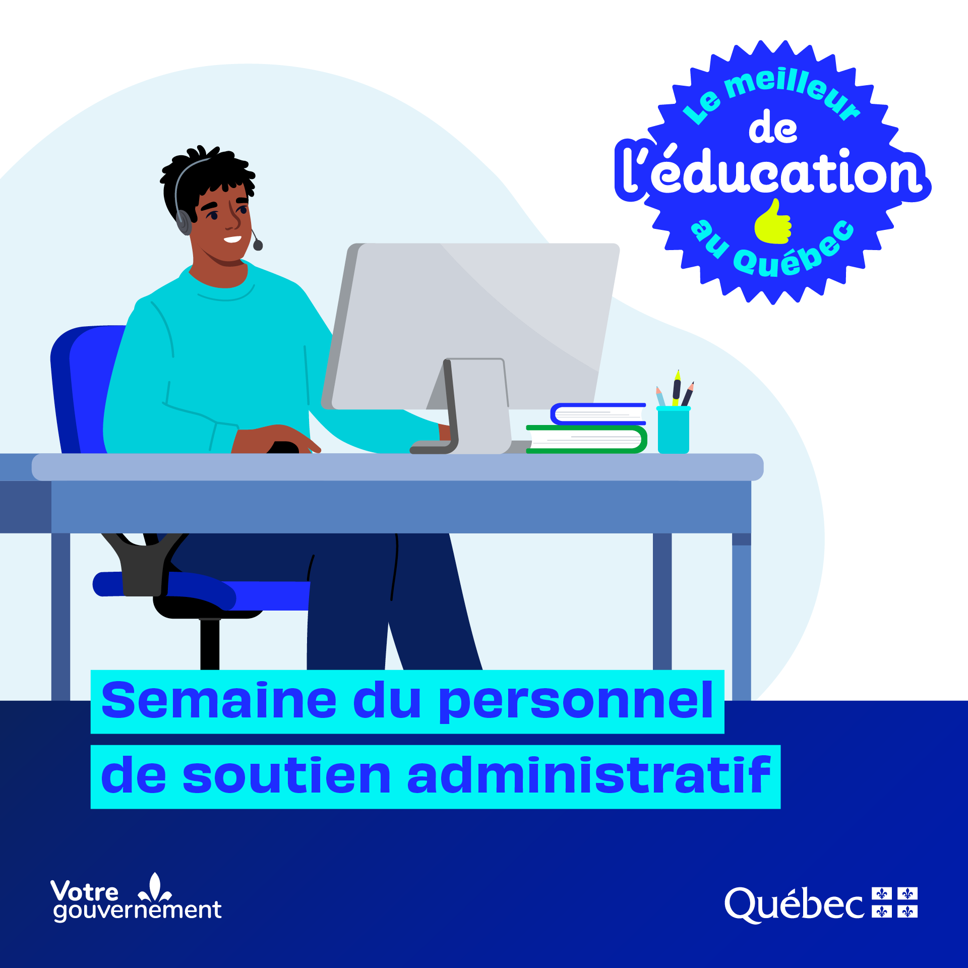 Semaine du personnel de soutien administratif - Centre de services scolaire des Samares
